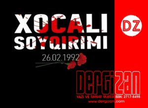 Xocali Qatliamı (Şiirler) / Leyla Metin – DergiZan